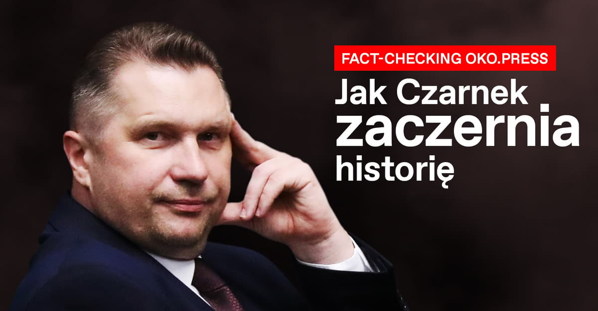 Jak minister Czarnek zaczernia historię Zagłady i roli w niej Polaków ...