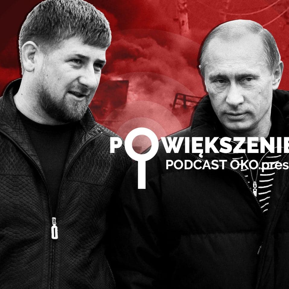 Dlaczego Czeczeni godzą się na rolę siepaczy Putina? najważniejsze ...