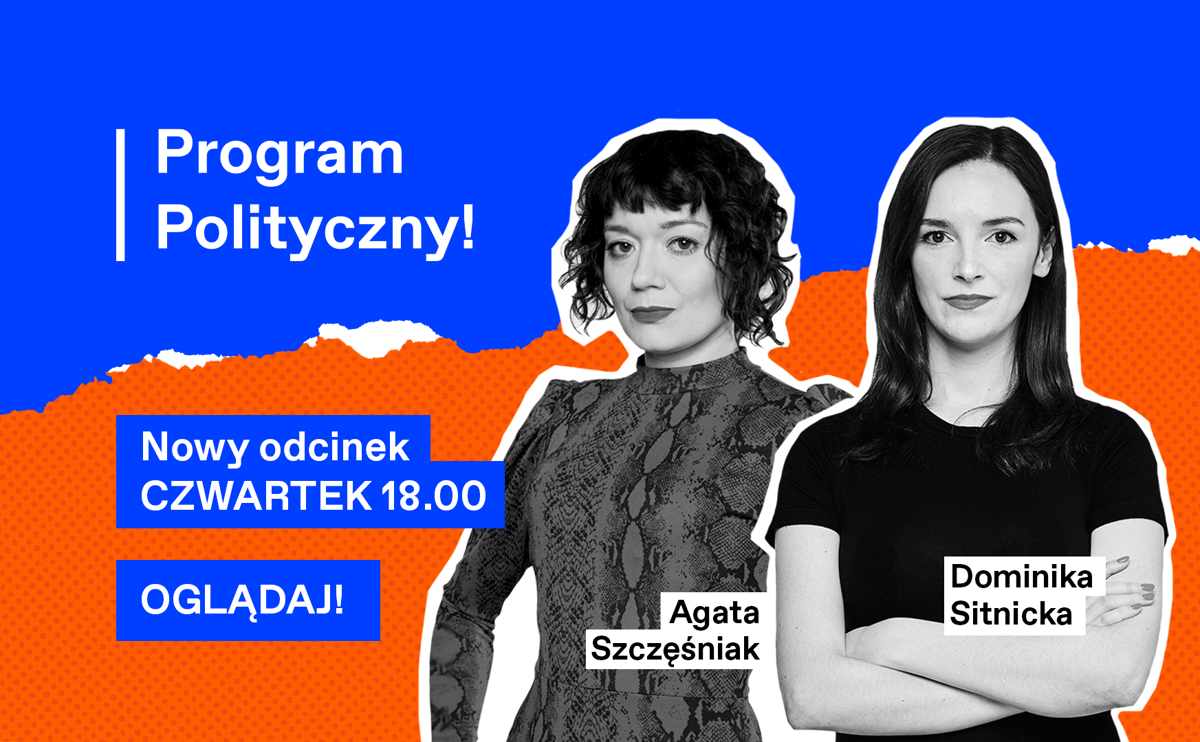 OKO.press zaprasza na Program Polityczny na żywo