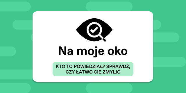 Na moje OKO - Quiz OKO.press